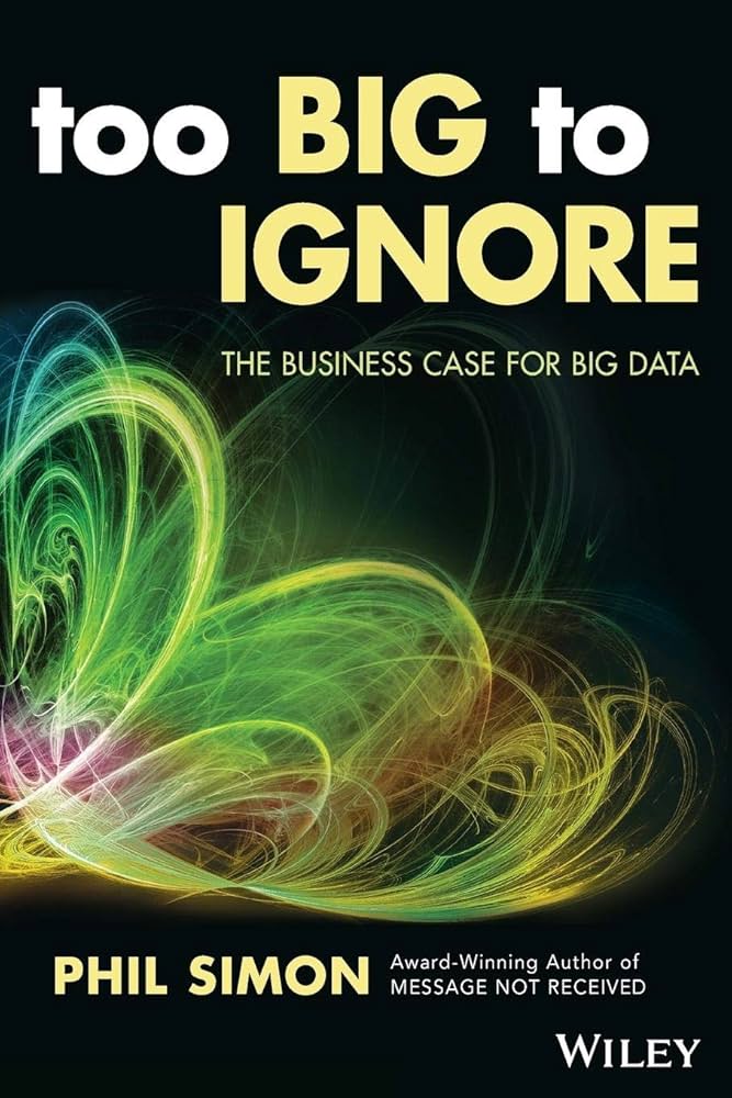 Book: Too Big to Ignore
