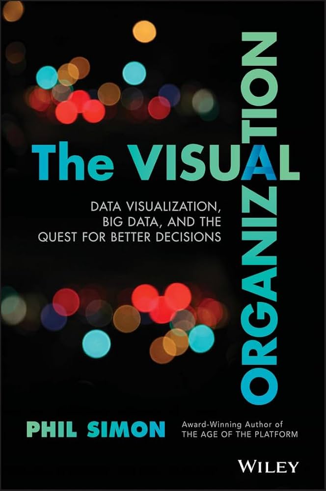 Book: The Visual Organization
